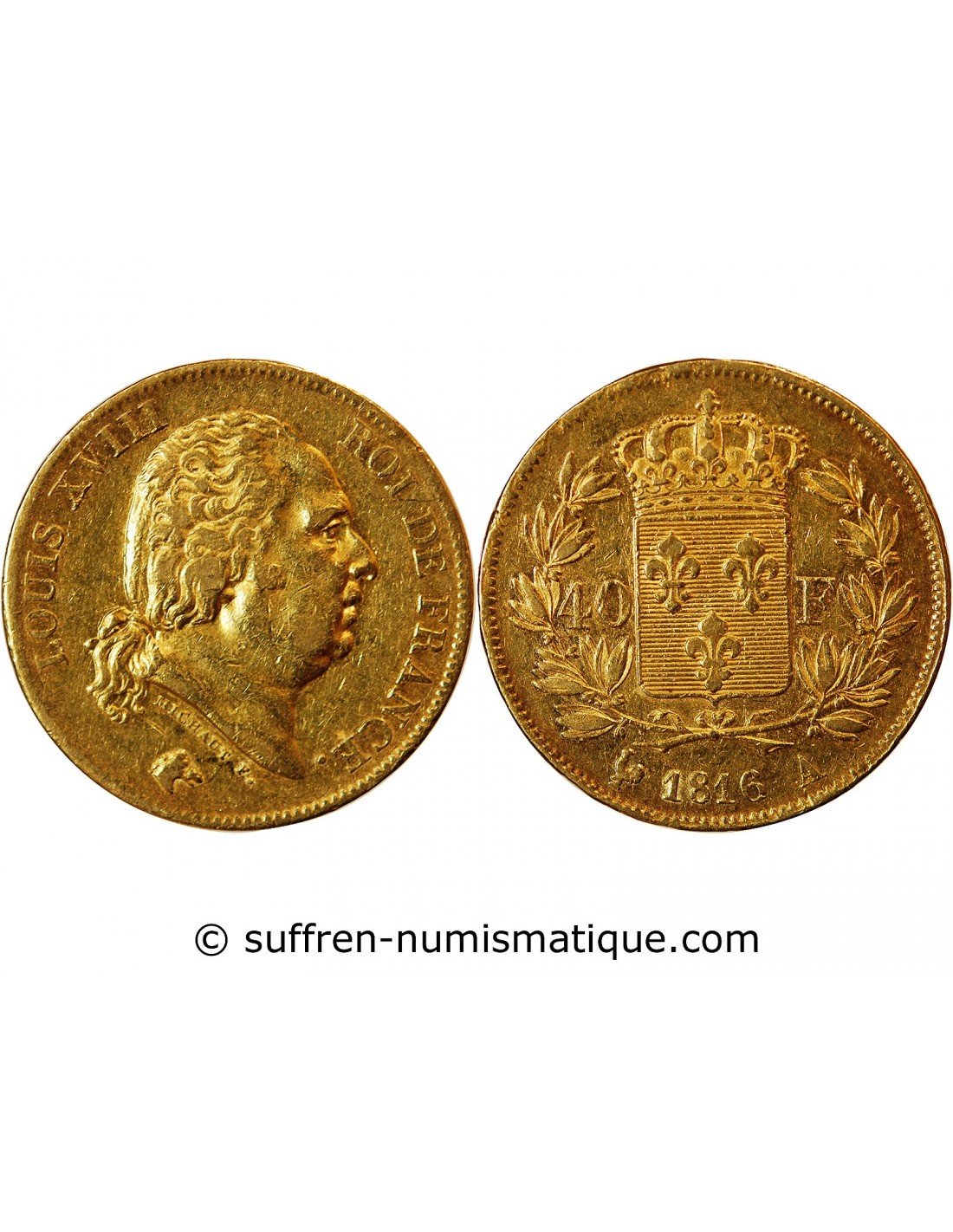 LOUIS XVIII﻿ - 40 FRANCS OR 1816 A PARIS﻿, Or, TTB - Suffren Numismatique