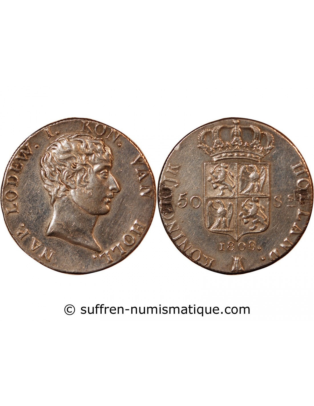 ROYAUME DE HOLLANDE LOUIS NAPOLEON - 50 STUIVER ARGENT﻿ 1808 UTRECHT, Argent, - Suffren Numismatique